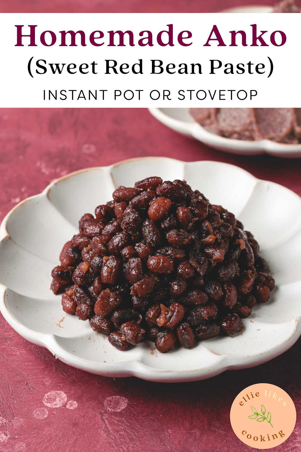 Homemade Anko (Sweet Red Bean Paste) - Ellie Likes Cooking