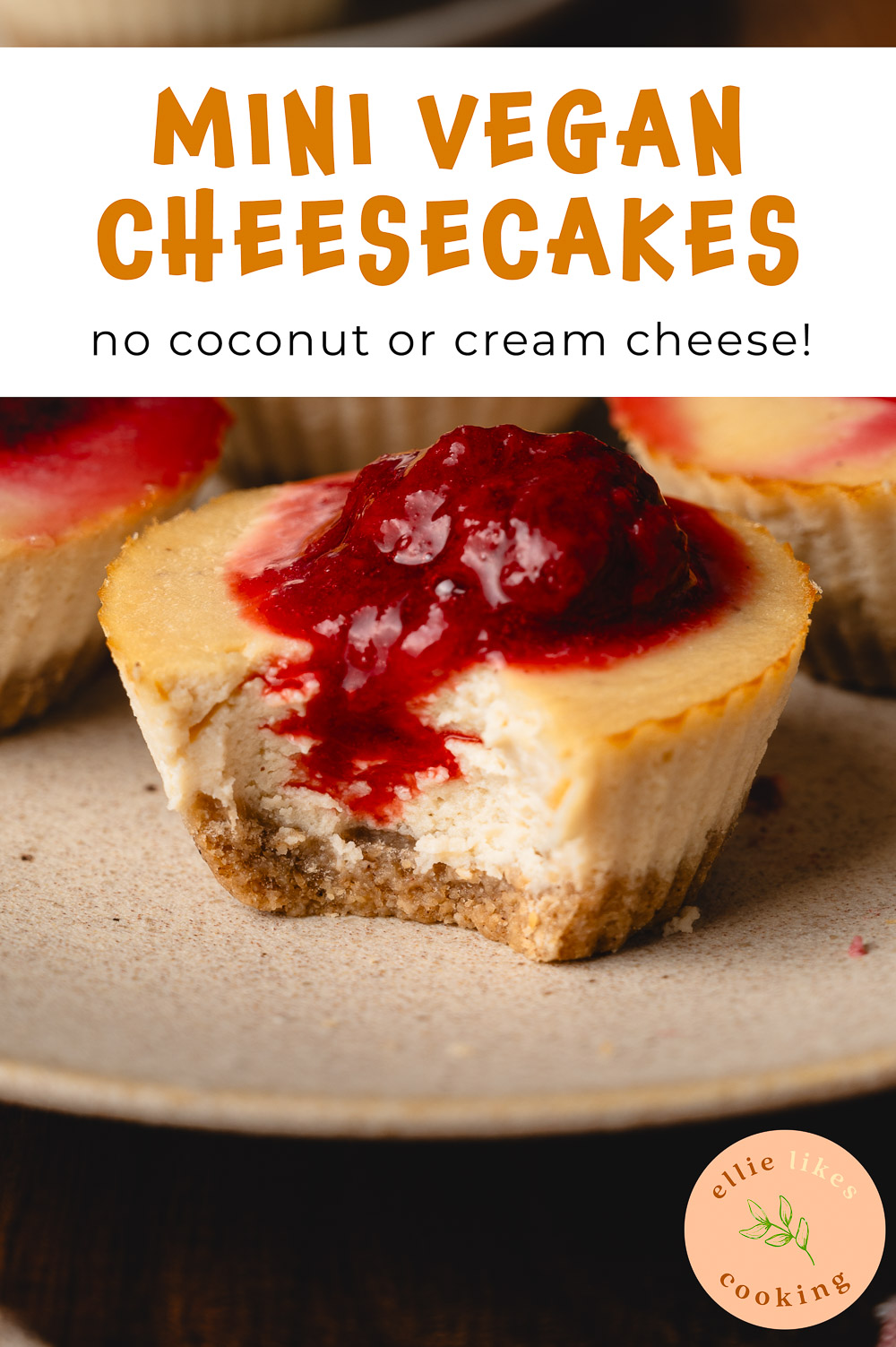 Mini Vegan Cheesecakes (Baked) - Ellie Likes Cooking